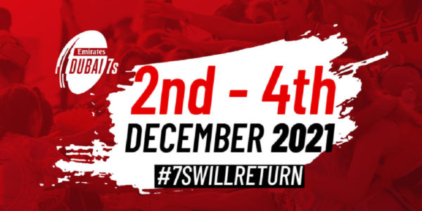 Emirates Airline Dubai 7s Dates Announced for 2021 #7sWillReturn